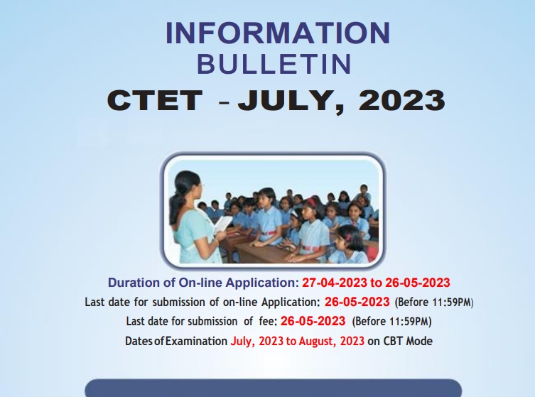 Central Teacher Eligibility Test (CTET) July 2023